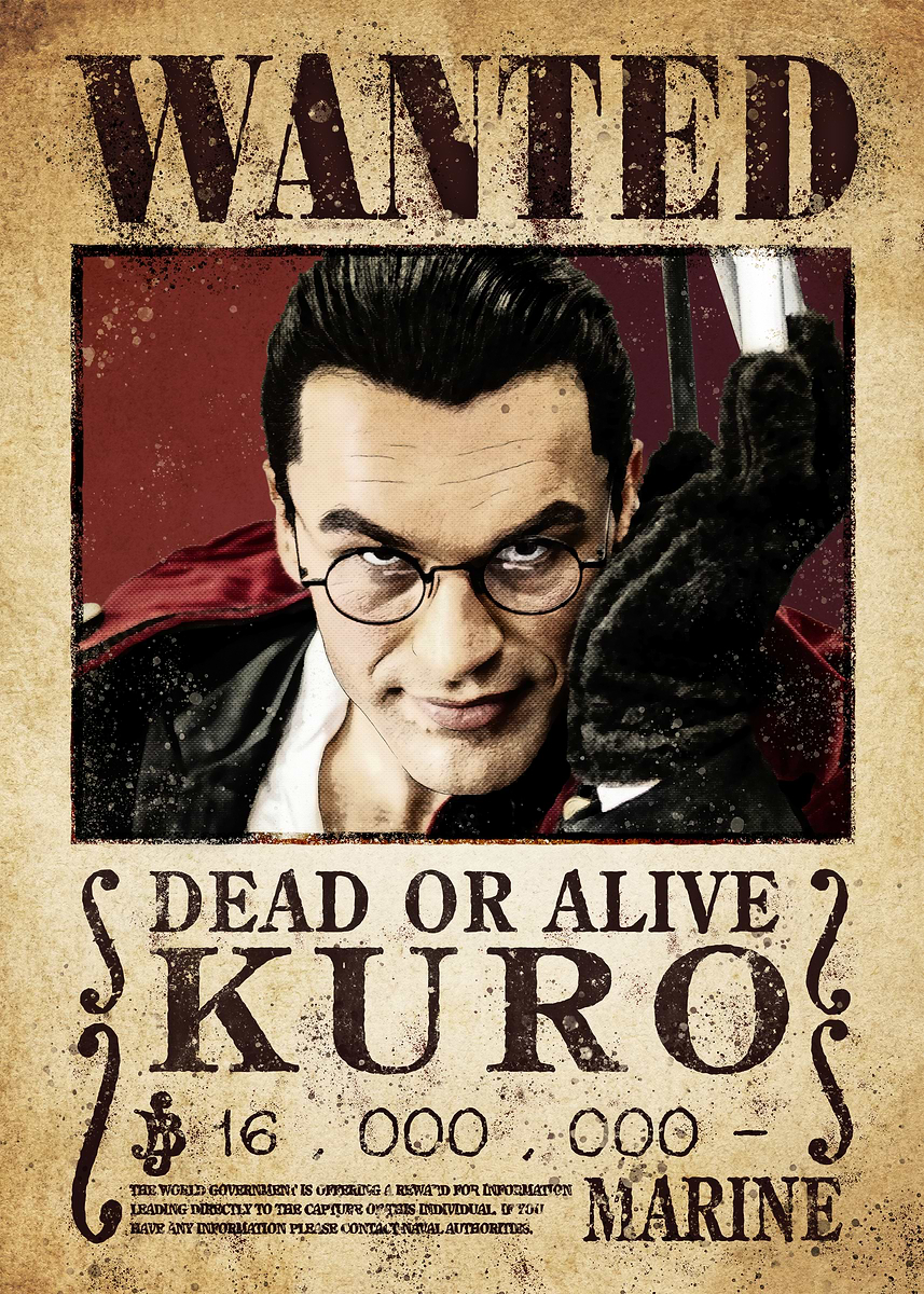 'Kuro Wanted' Poster, picture, metal print, paint by One Piece Live Action | Displate