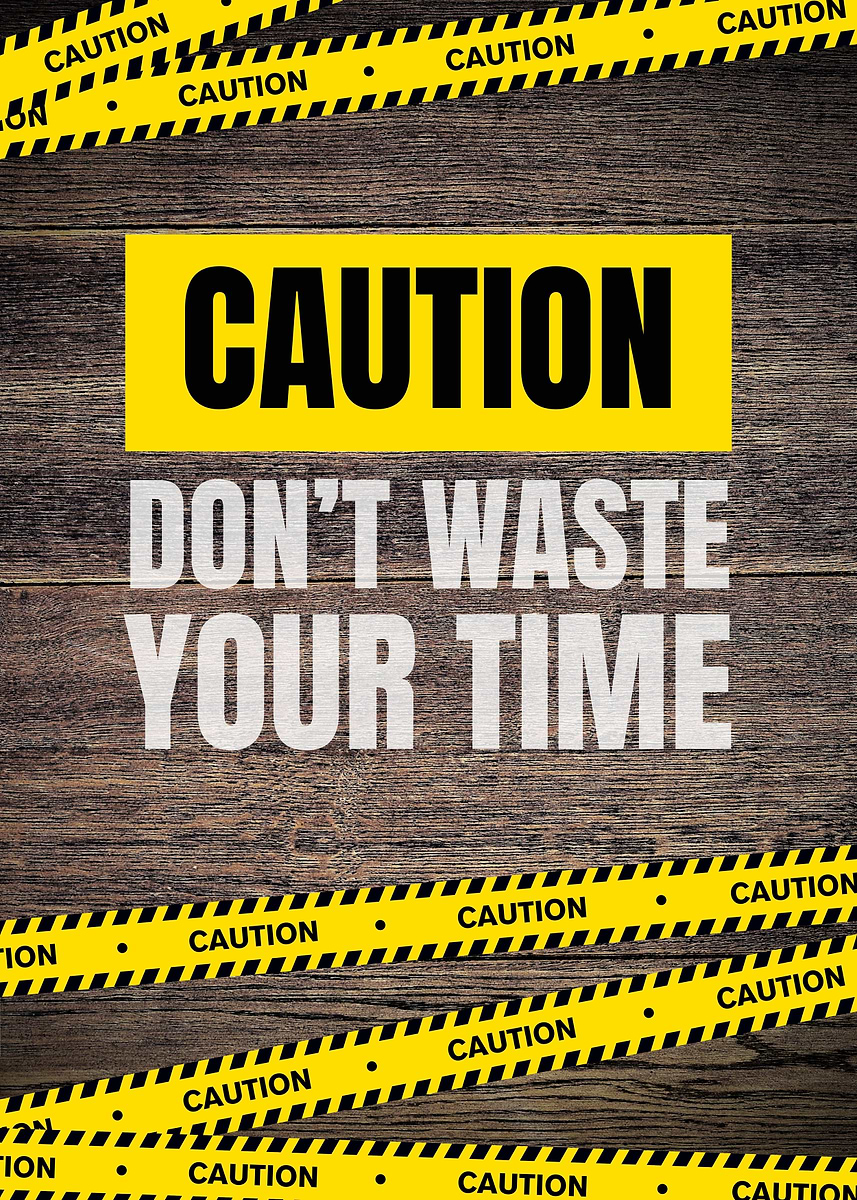 'Caution Your Time' Poster, picture, metal print, paint by ENZOKEN ART ...
