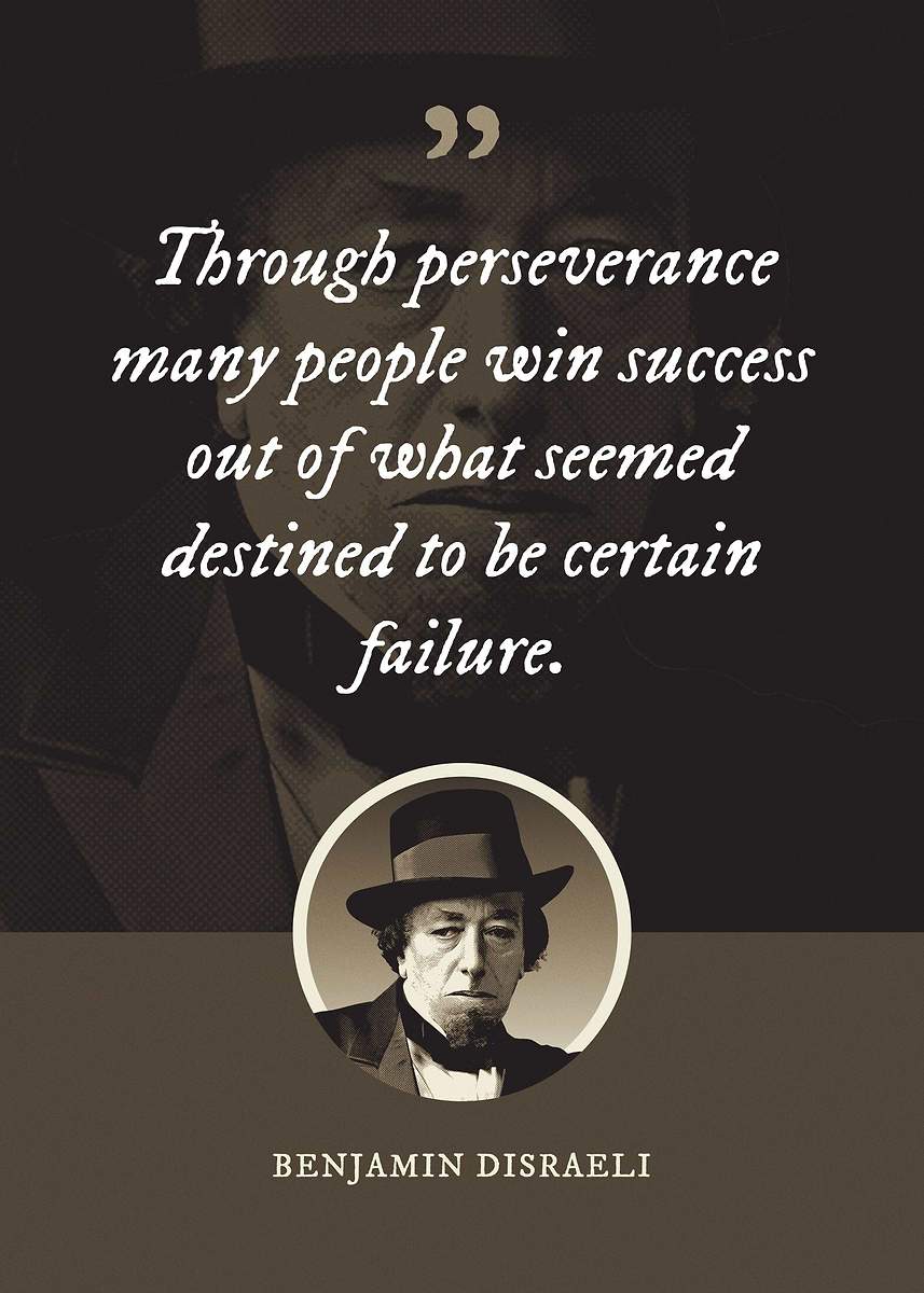 'Through perseverance many ' Poster, picture, metal print, paint by ...