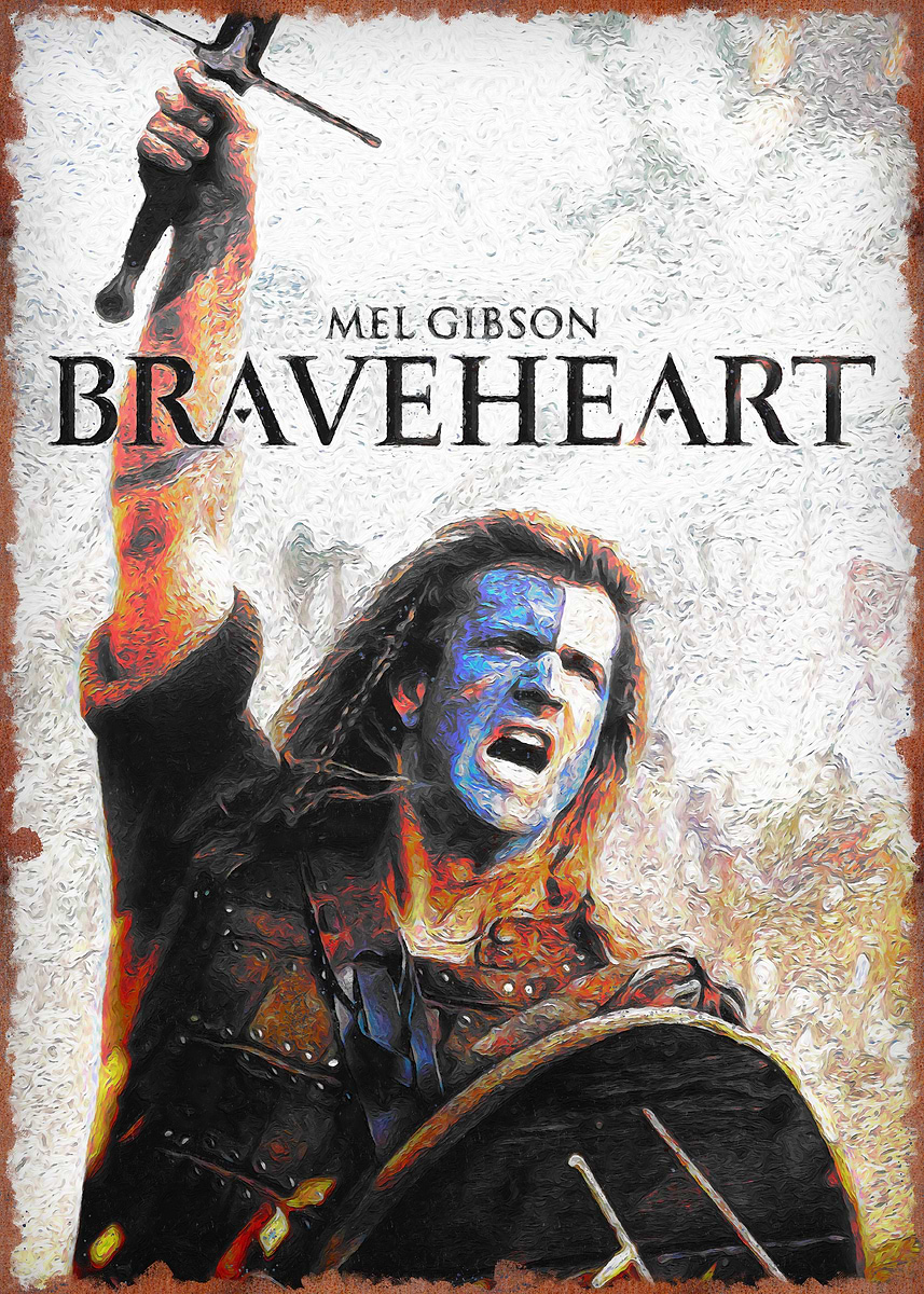 'braveheart' Poster, picture, metal print, paint by Most Popular Cult ...