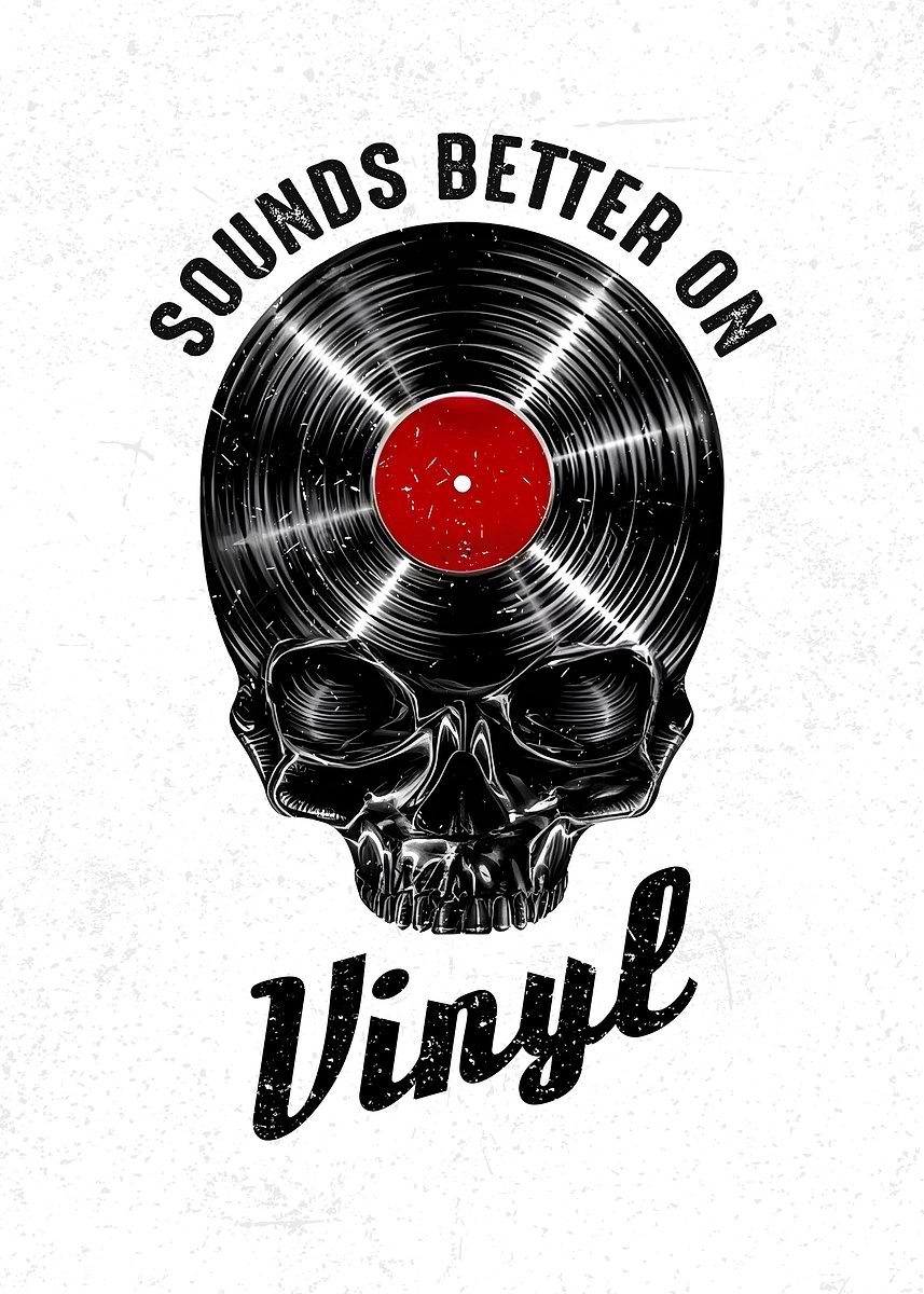 'Sounds better on Vinyl' Poster, picture, metal print, paint by Uber ...