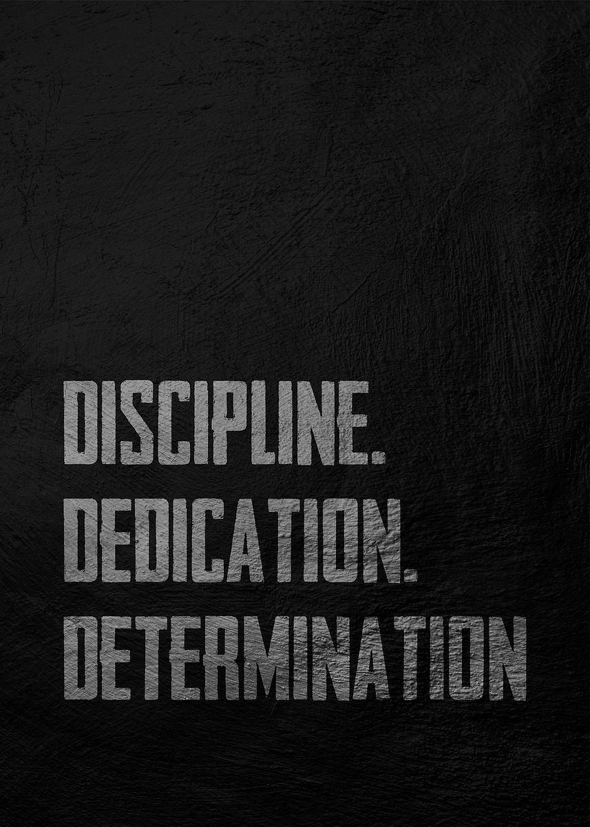 'discipline quotes ' Poster, picture, metal print, paint by Metal ...