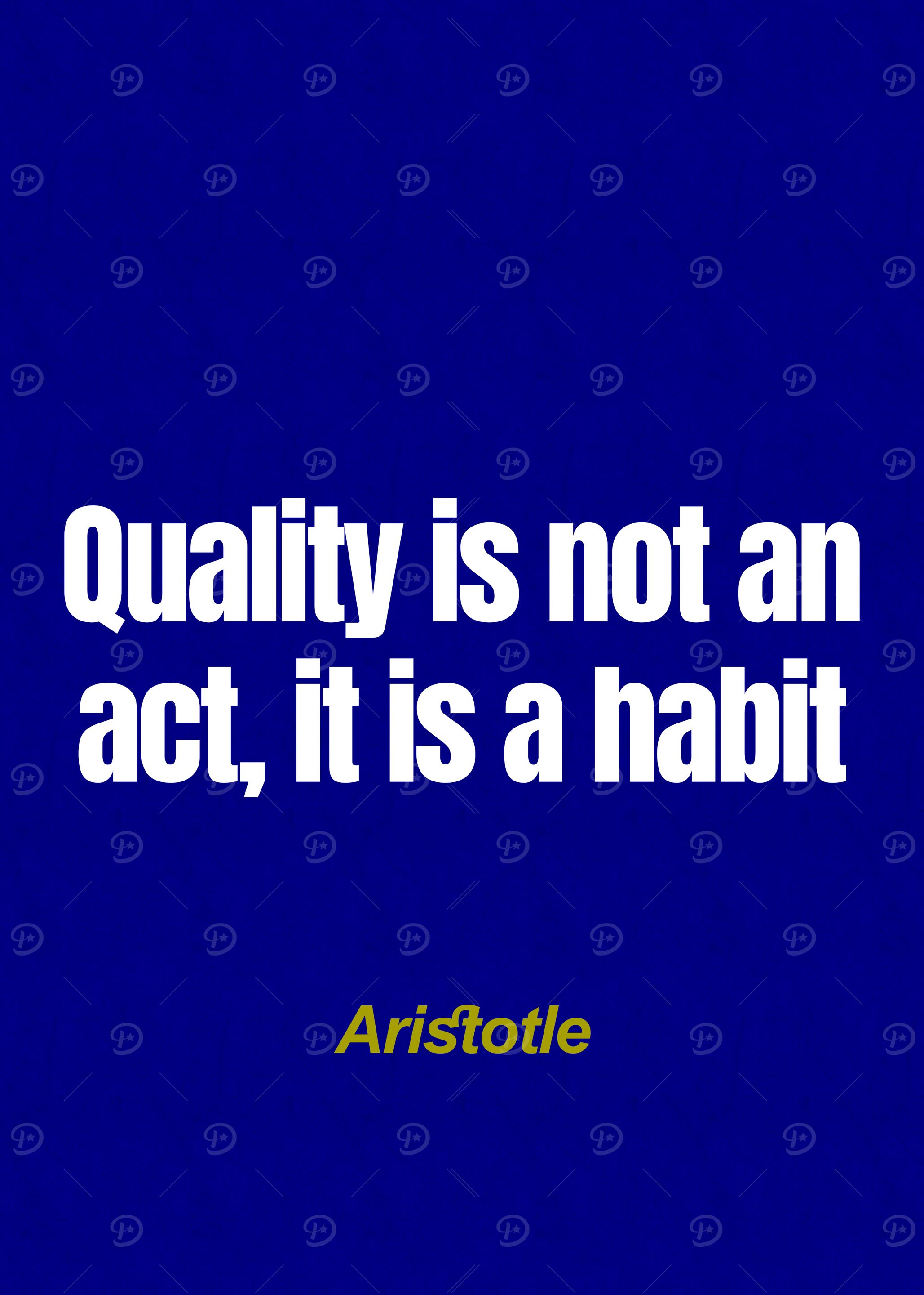 'Aristotle Quote - Quality is a Habit' Poster, picture, metal print ...