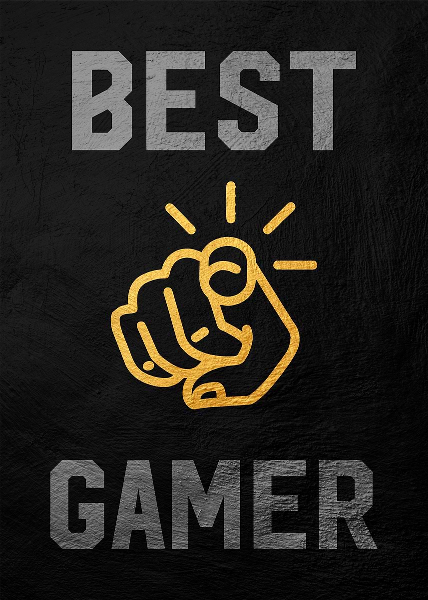 'Best Gamer Poster' Poster, picture, metal print, paint by Lowpoly ...