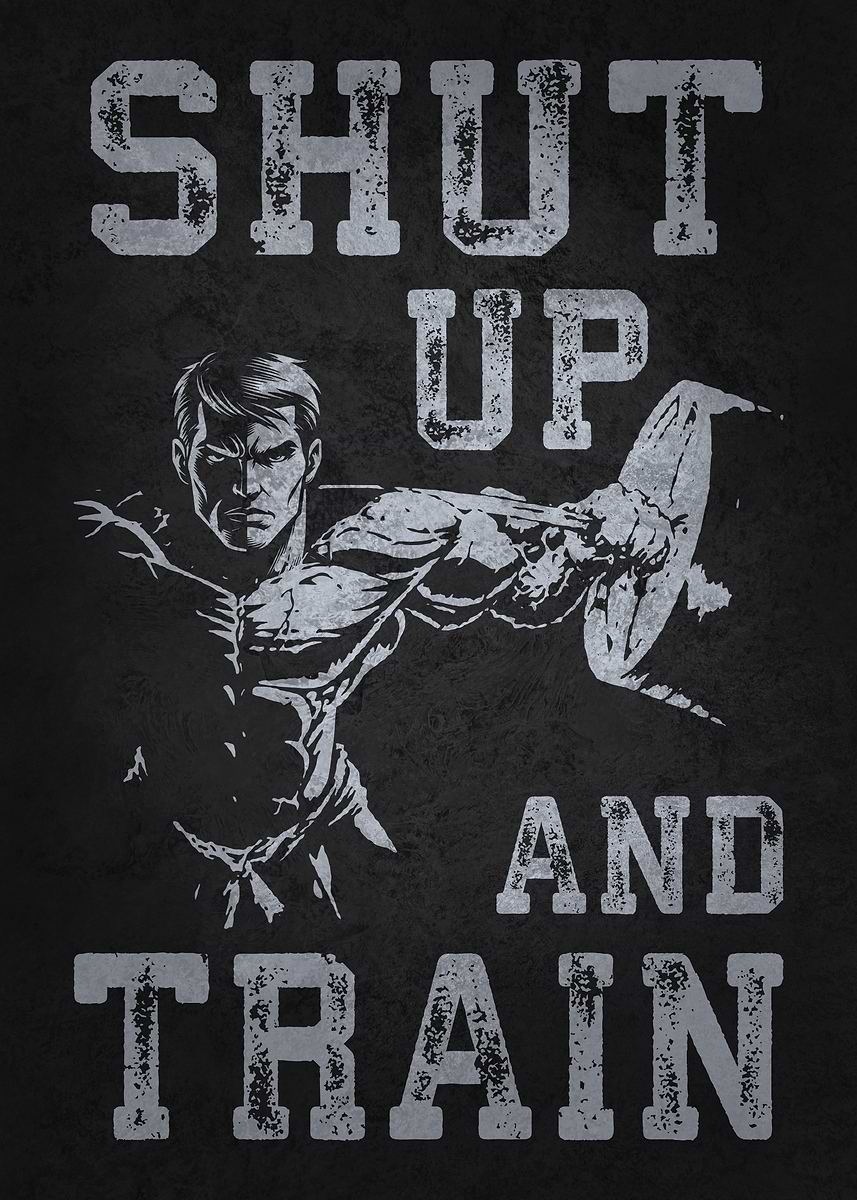 'Shut Up and Train - Gym Motivational' Poster, picture, metal print ...