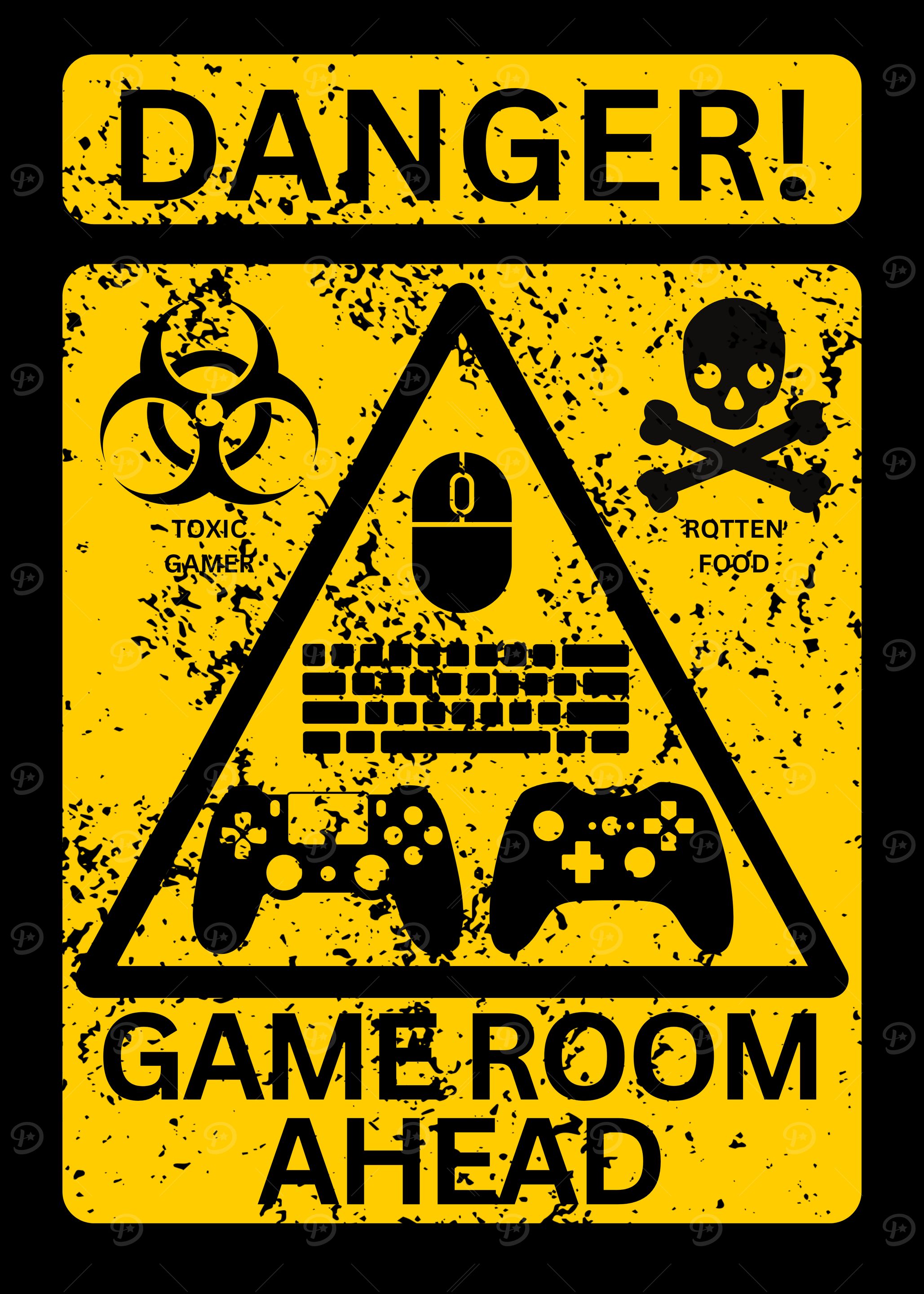 'Gamer Room Danger Sign' Poster, picture, metal print, paint by ...