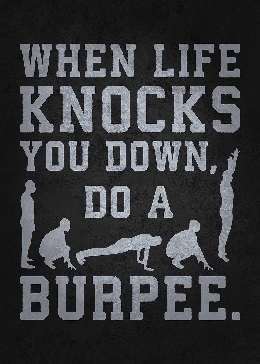 'Burpee Funny Workout Motivation' Poster, picture, metal print, paint ...