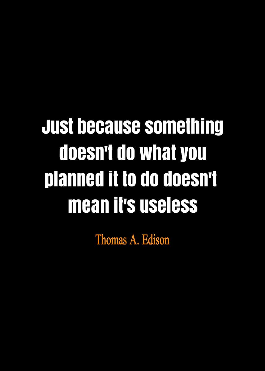 'Thomas Edison Quote' Poster, picture, metal print, paint by ...