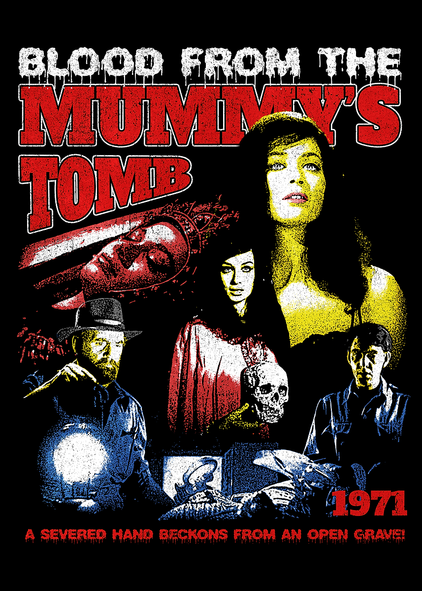 'Blood From the Mummy's Tomb Poster' Poster, picture, metal print ...