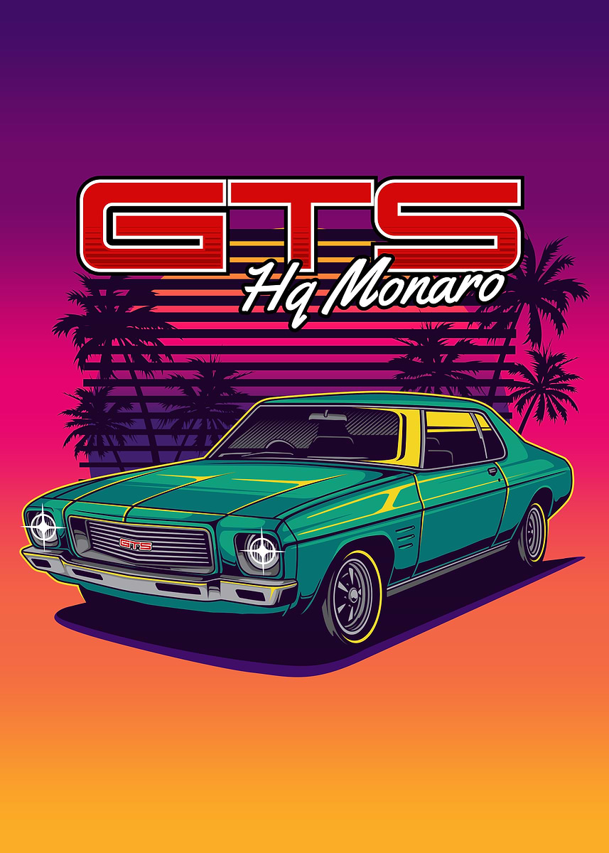 'HQ Monaro GTS Retro Car' Poster, picture, metal print, paint by RNDM ...
