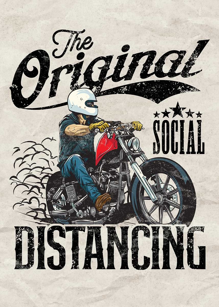 'Original Social Distancing Motorcycle' Poster, picture, metal print ...