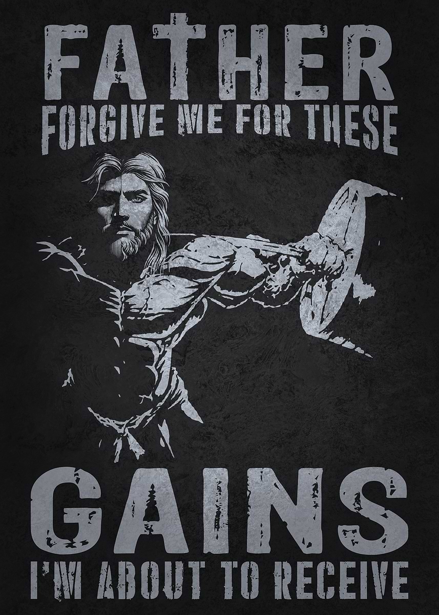 'Father Forgive Me Gains - Jesus Bodybuilding' Poster, picture, metal ...
