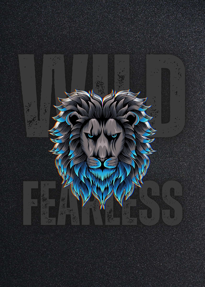 'Wild Fearless Lion' Poster, picture, metal print, paint by ENZOKEN ART ...