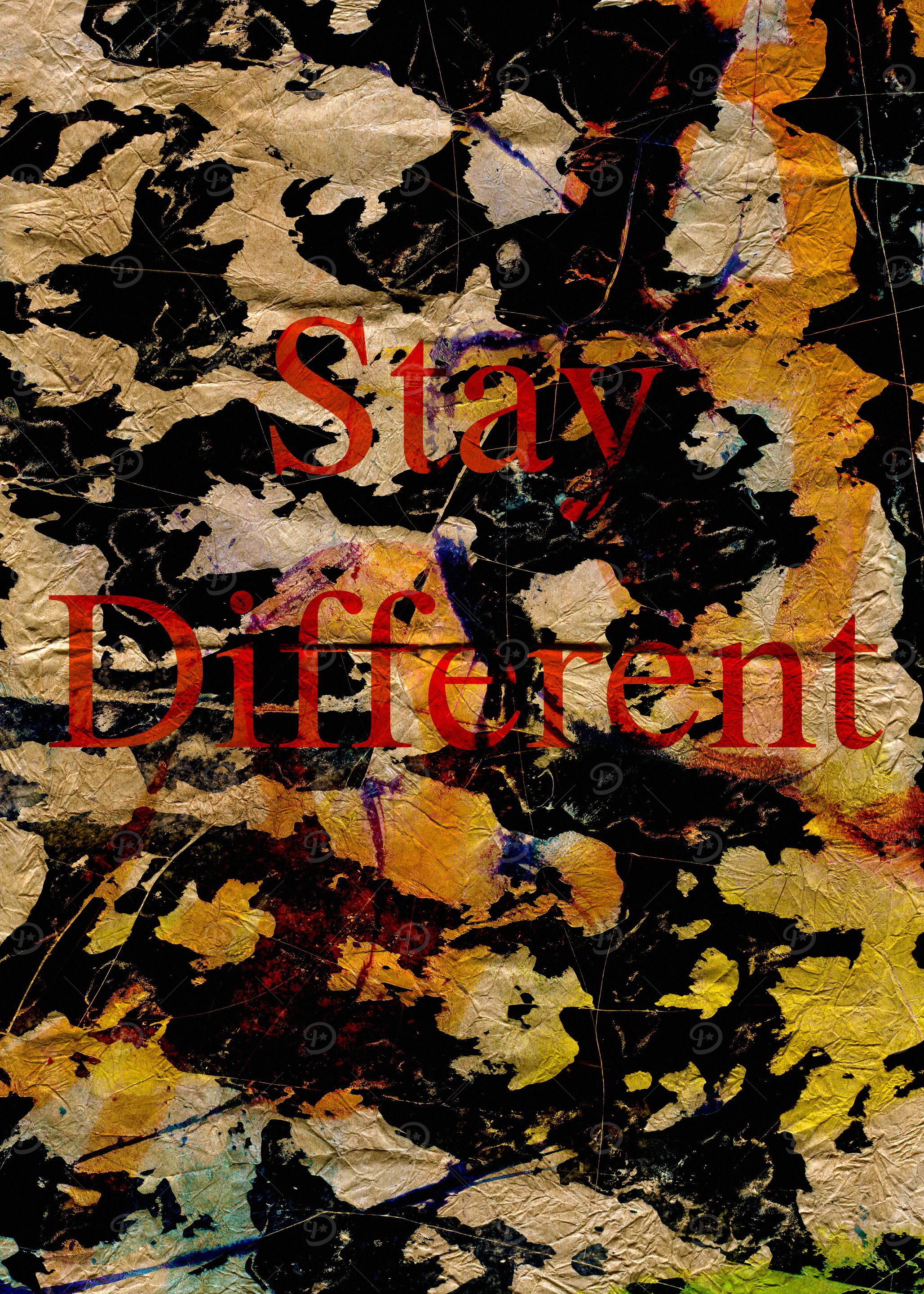 'Stay Different Inspirational Text Art with abstract Textures' Poster ...