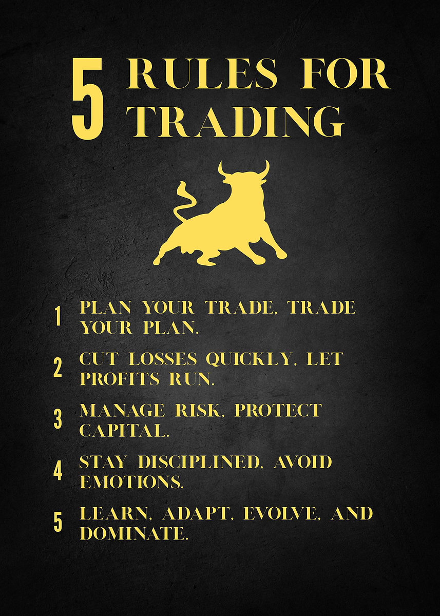 '5 Rules for Trading Poster' Poster, picture, metal print, paint by ...
