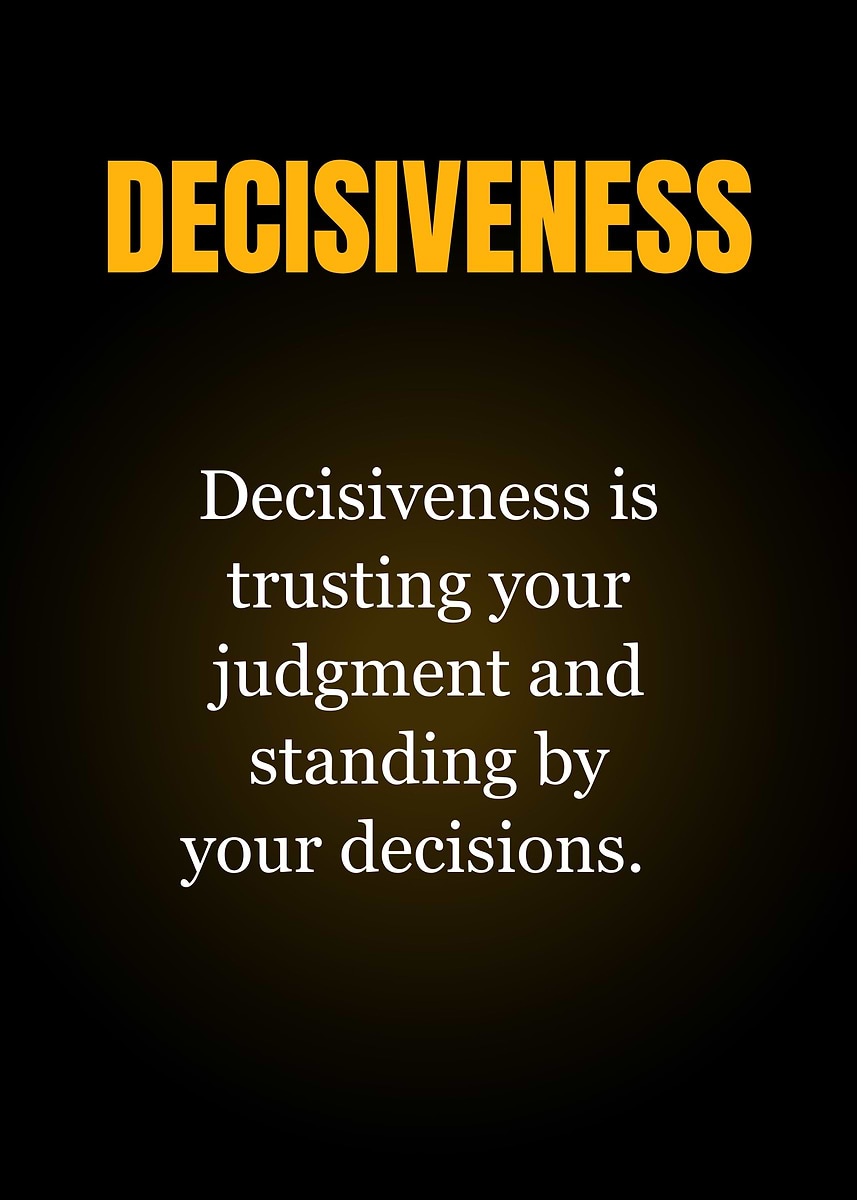 'Decisiveness Definition Quote' Poster, picture, metal print, paint by ...
