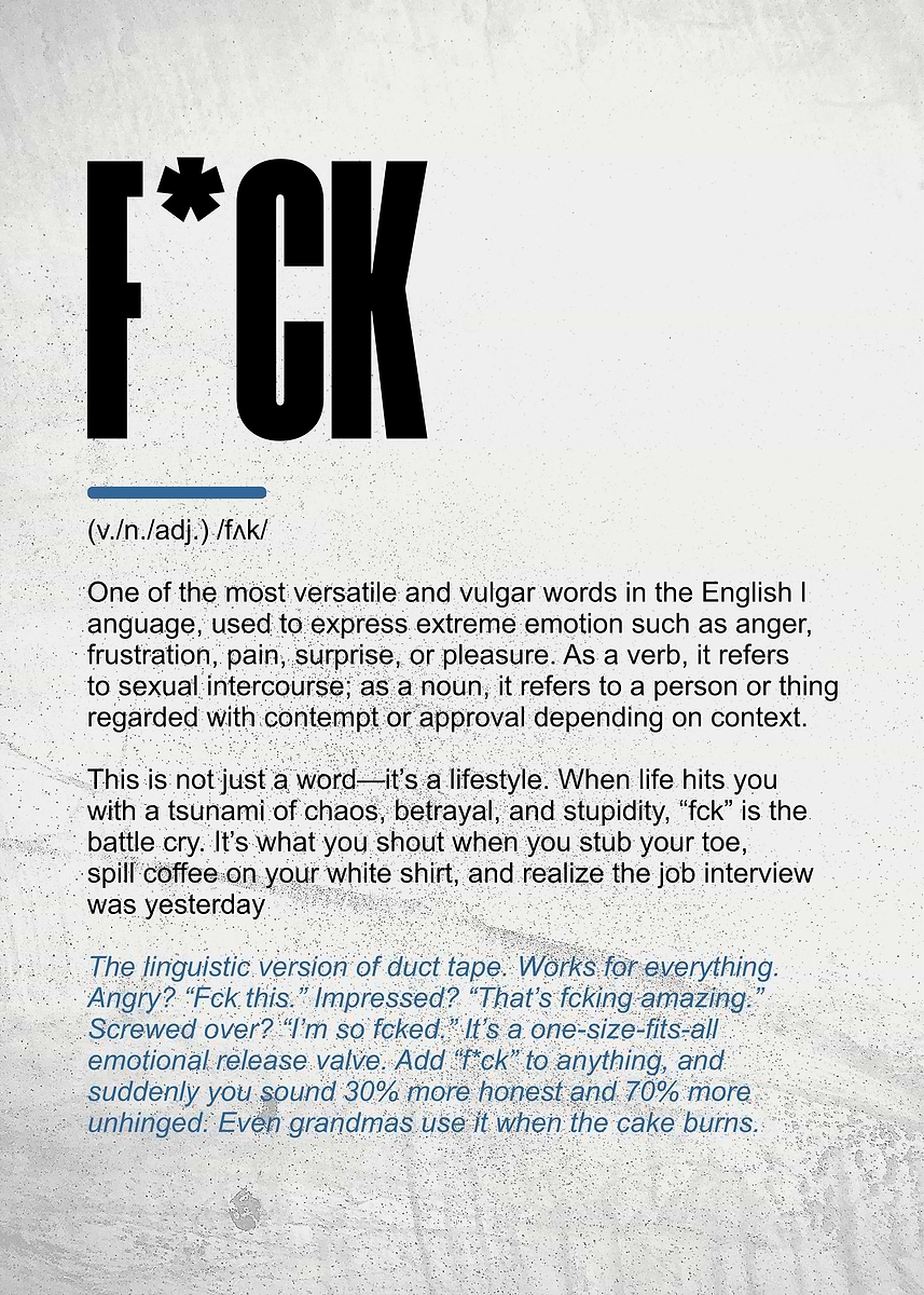 'F*ck Definition Text Art' Poster, picture, metal print, paint by ...