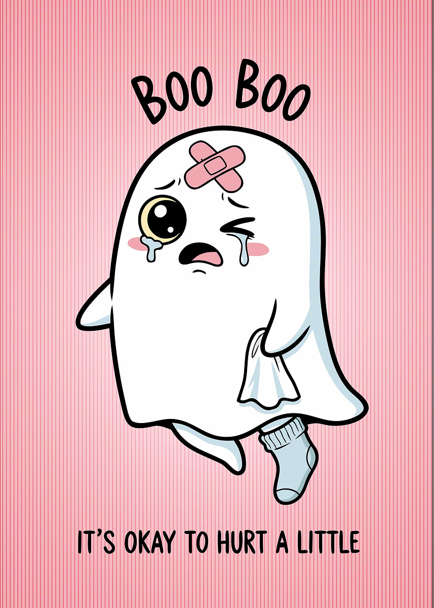 'Boo Boo - It's Okay to Hurt a Little' Poster, picture, metal print ...