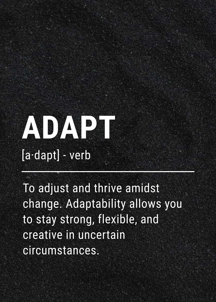 'Adapt Definition' Poster, picture, metal print, paint by Artistwall ...