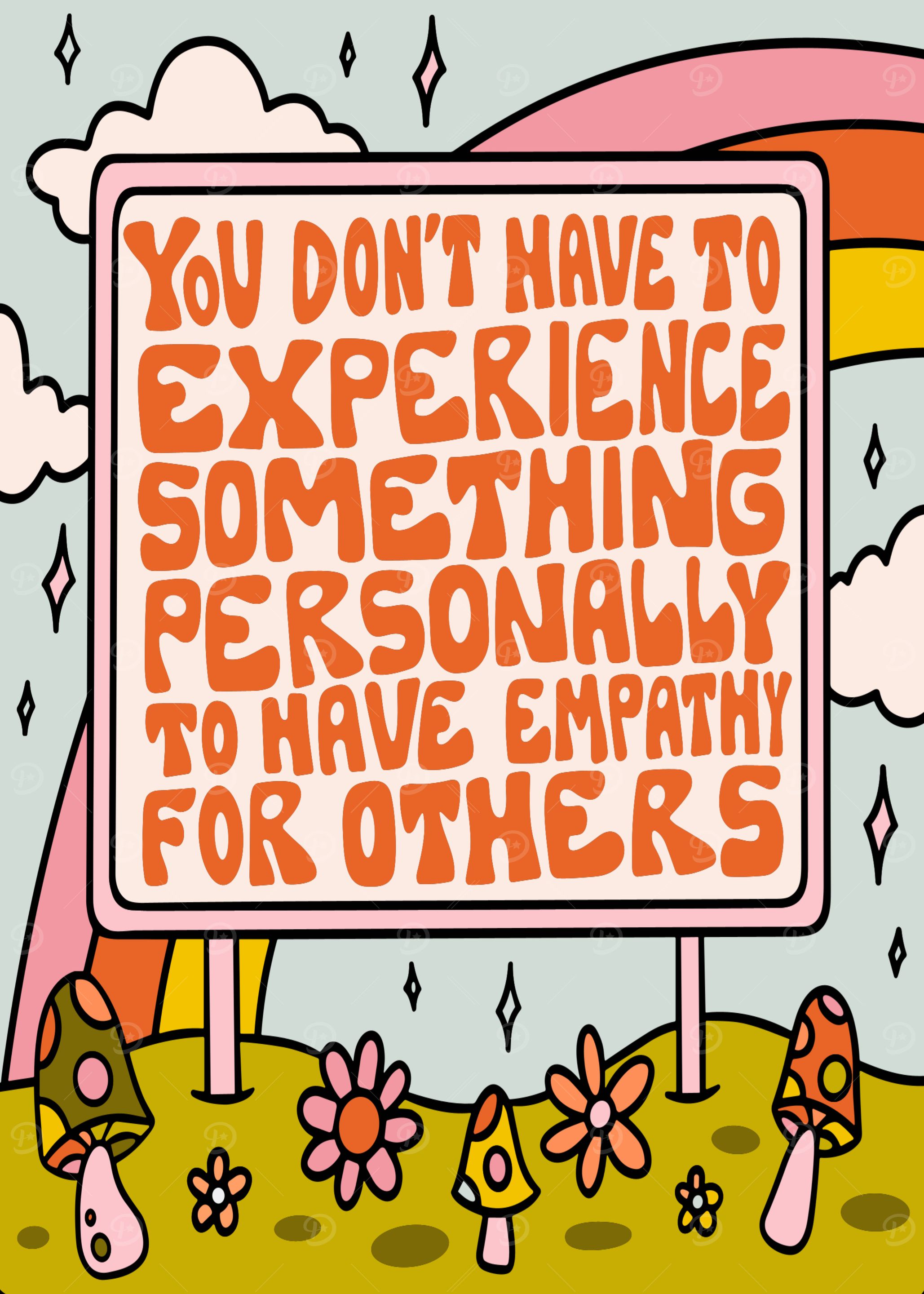 'Empathy Message Sign with Flowers' Poster, picture, metal print, paint ...