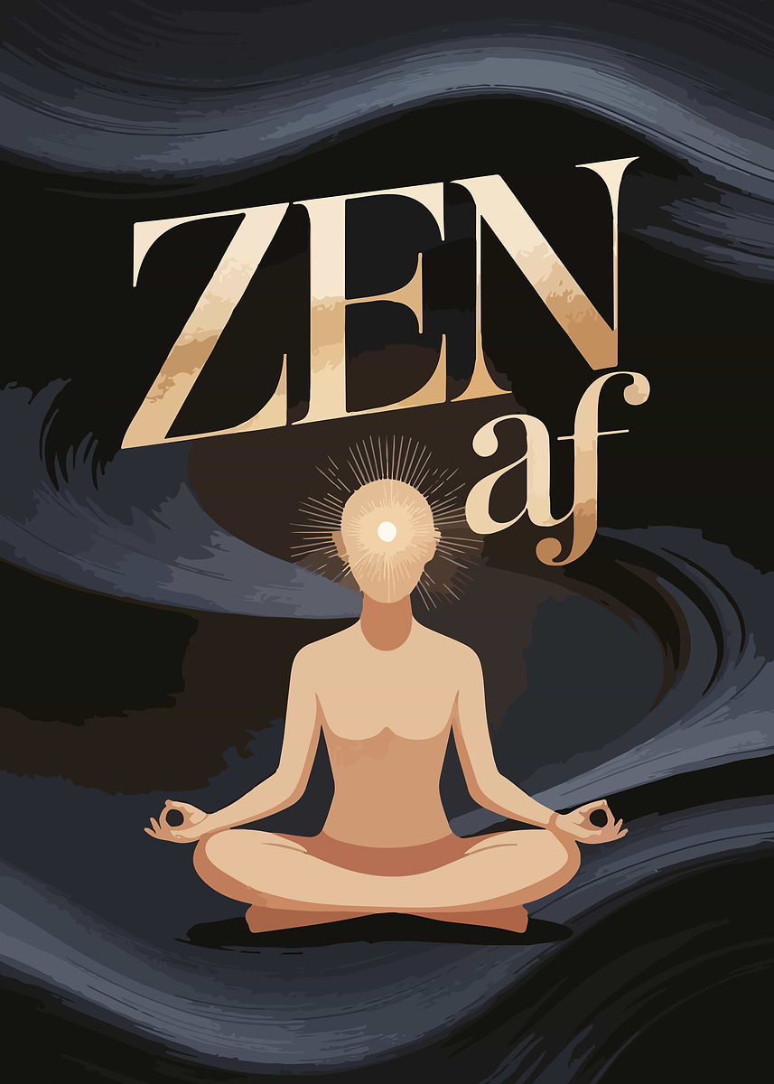 'Zen AF Meditation Illustration' Poster, picture, metal print, paint by ...