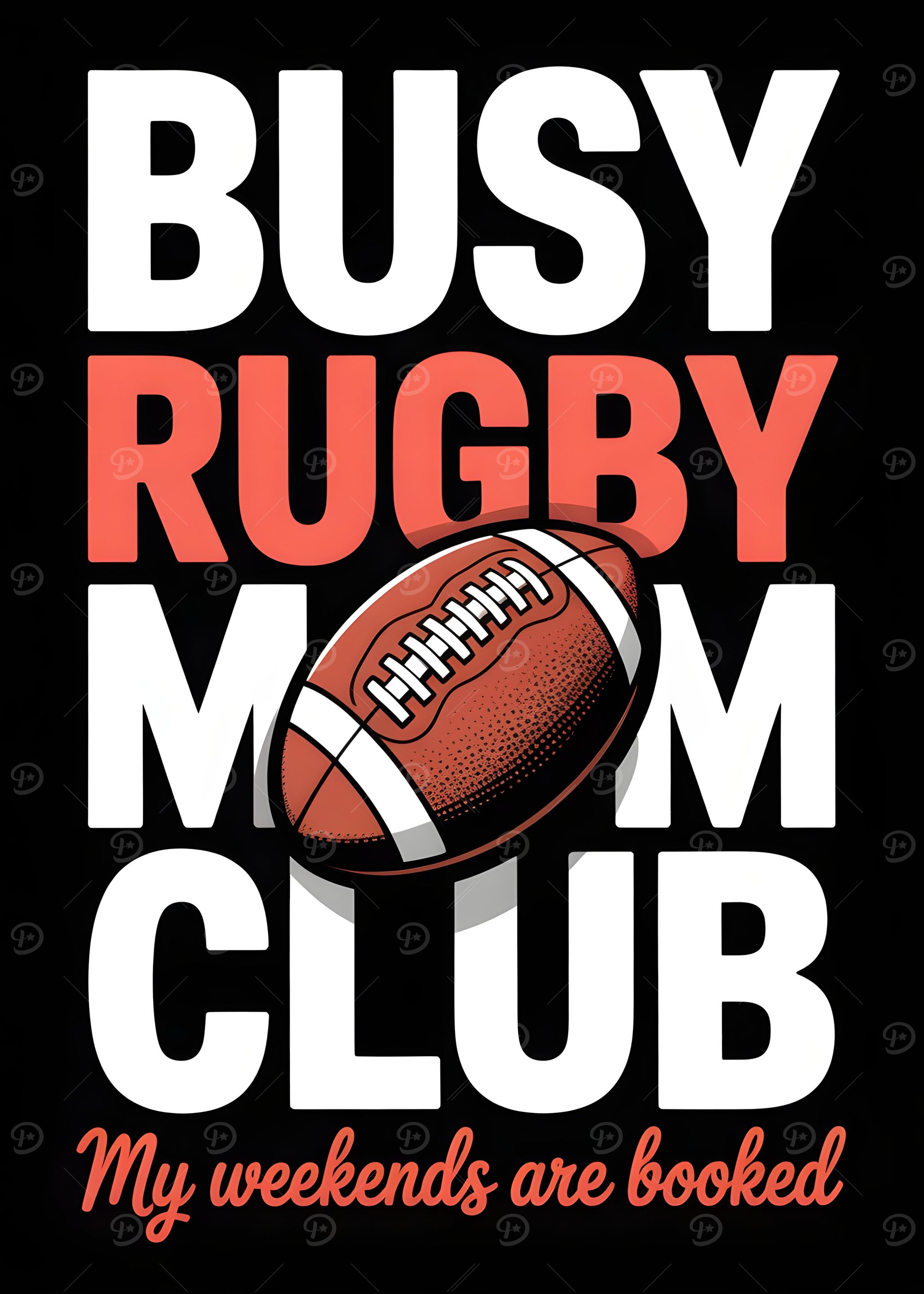 'Busy Rugby Mom Club Design' Poster, picture, metal print, paint by ...