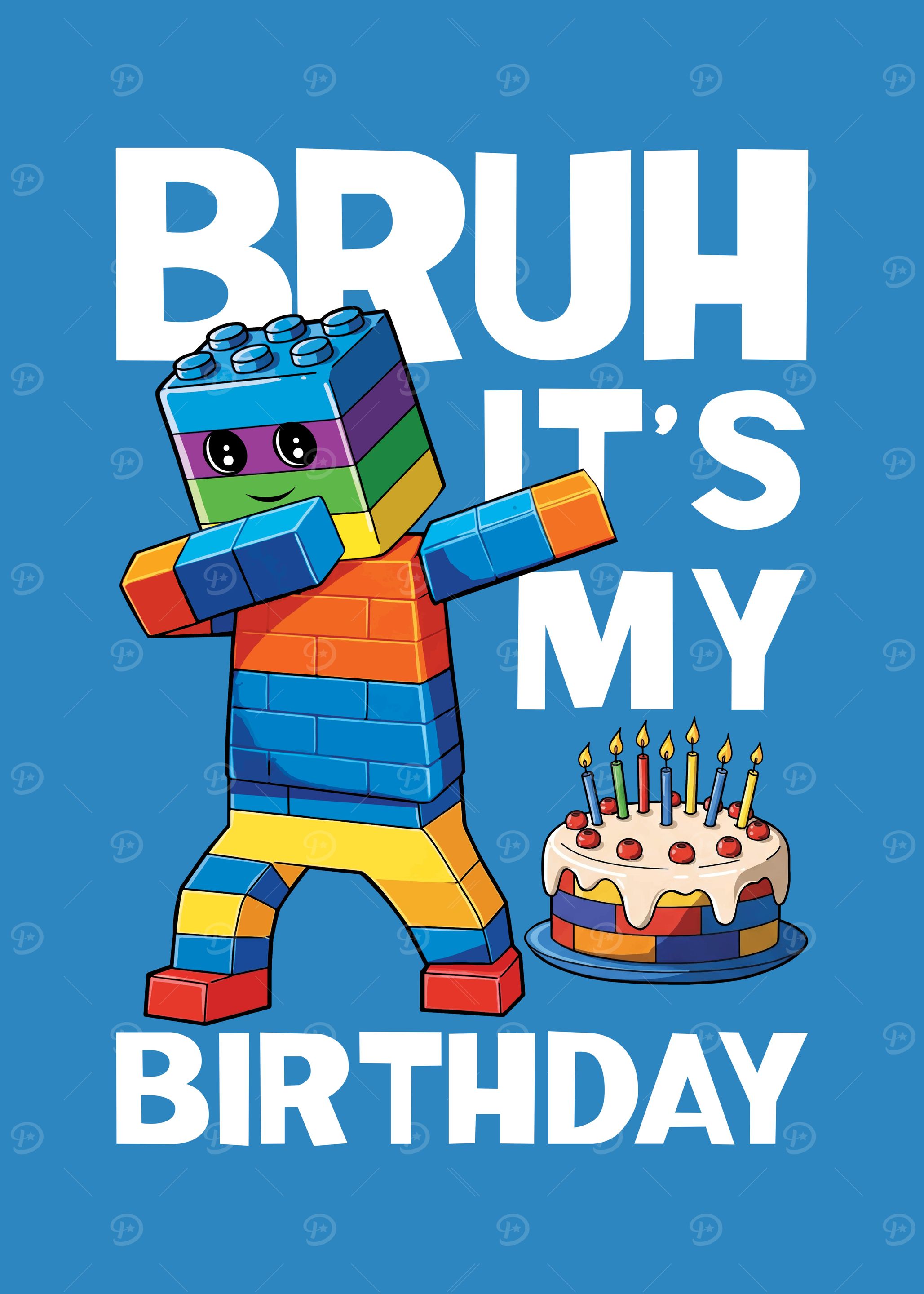 'Bruh It's My Birthday Lego Character' Poster, picture, metal print ...