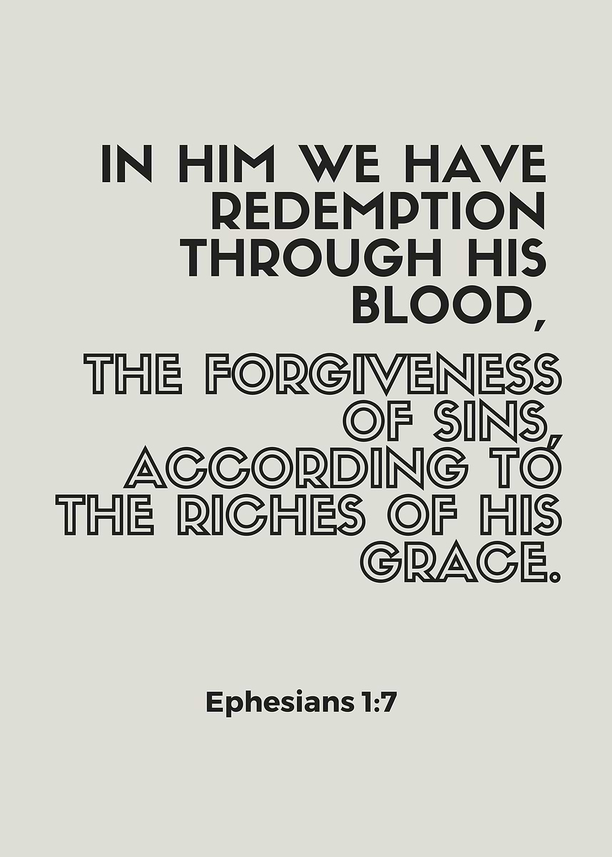 'Ephesians 1:7 Redemption Through His Blood' Poster, picture, metal ...