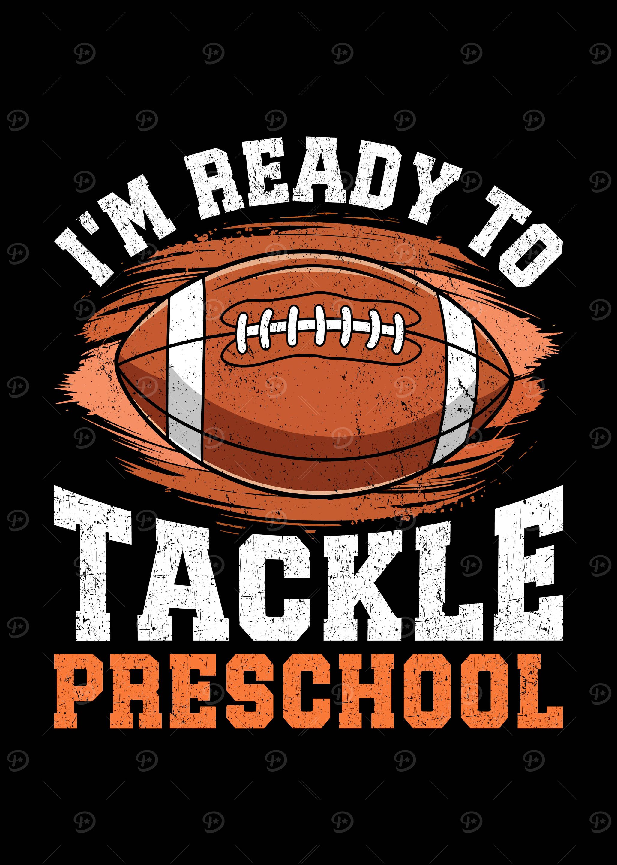 'Ready to Tackle Preschool Football' Poster, picture, metal print ...