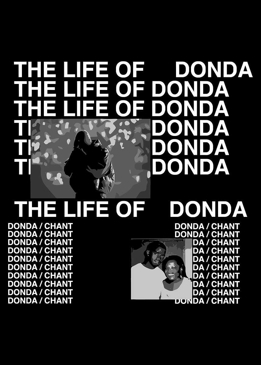 'Kanye West The Life of Donda Album Art' Poster, picture, metal print ...