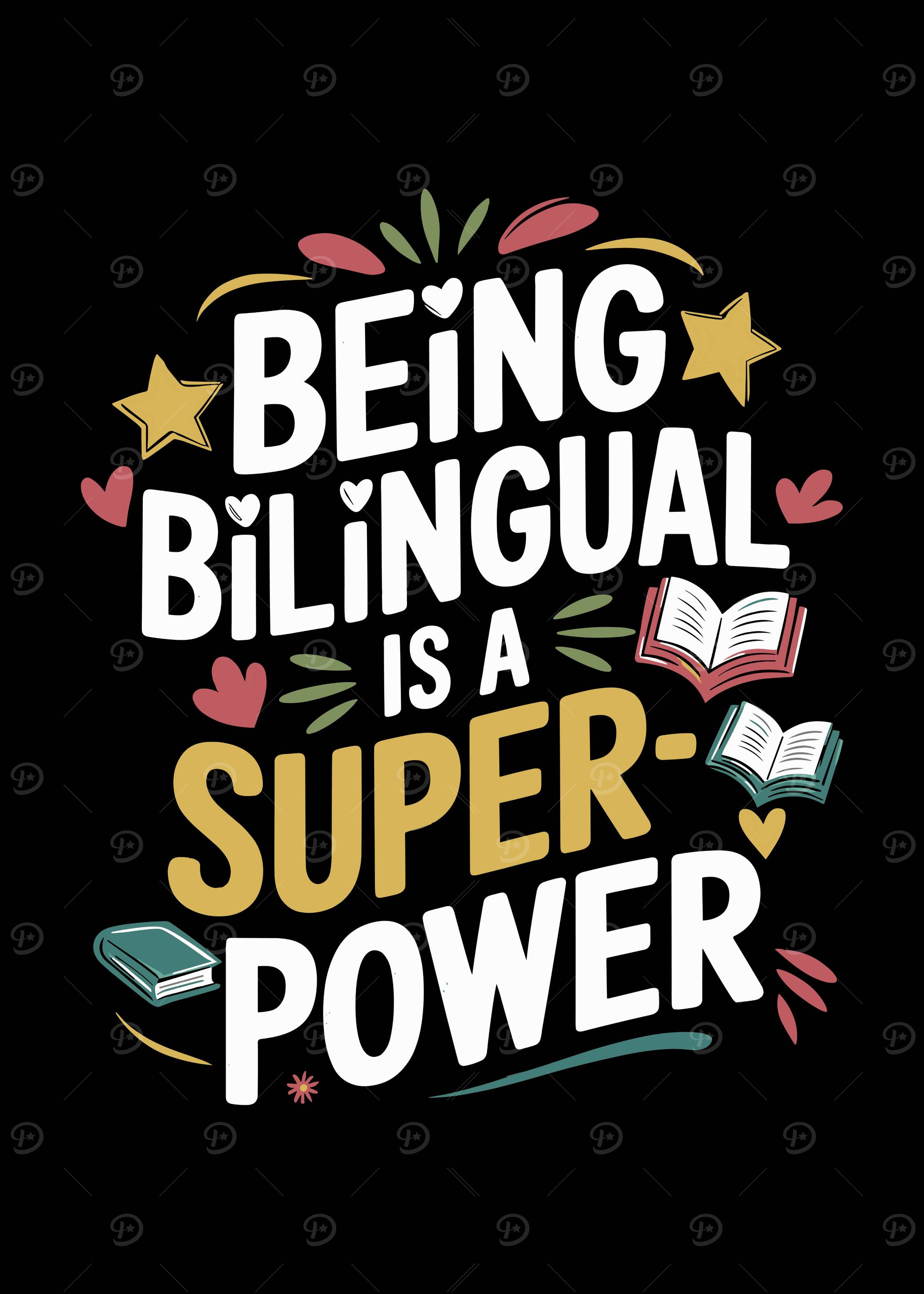 'Being Bilingual is a Superpower' Poster, picture, metal print, paint by motiv8 | Displate