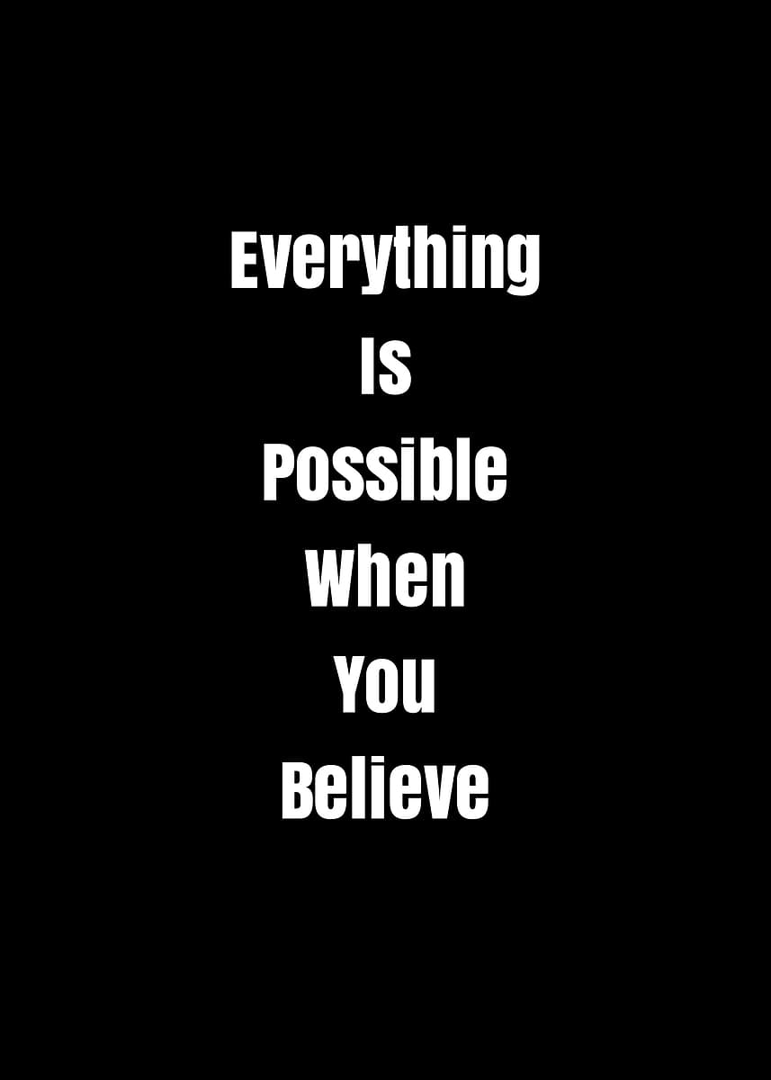 'Everything is Possible Motivational Quote' Poster, picture, metal ...