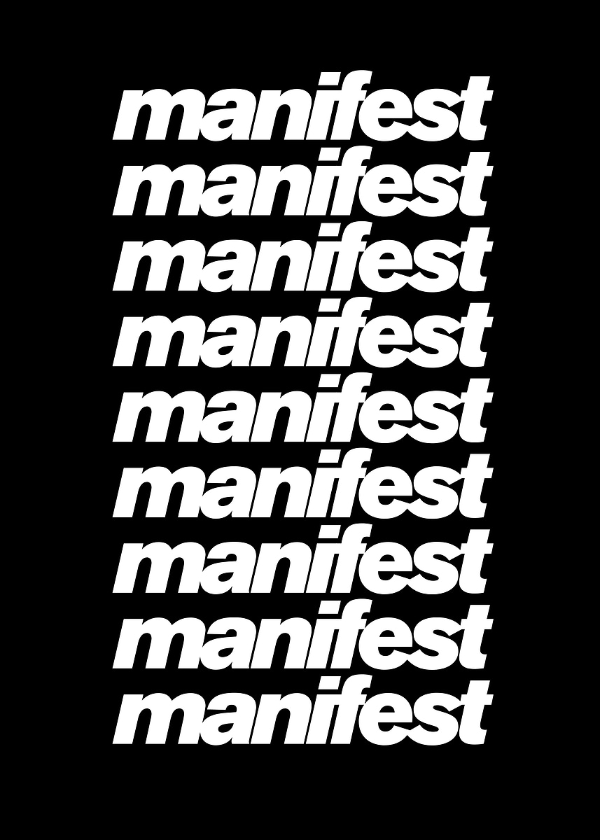 'Manifest Text Art' Poster, picture, metal print, paint by Wezt Studio ...