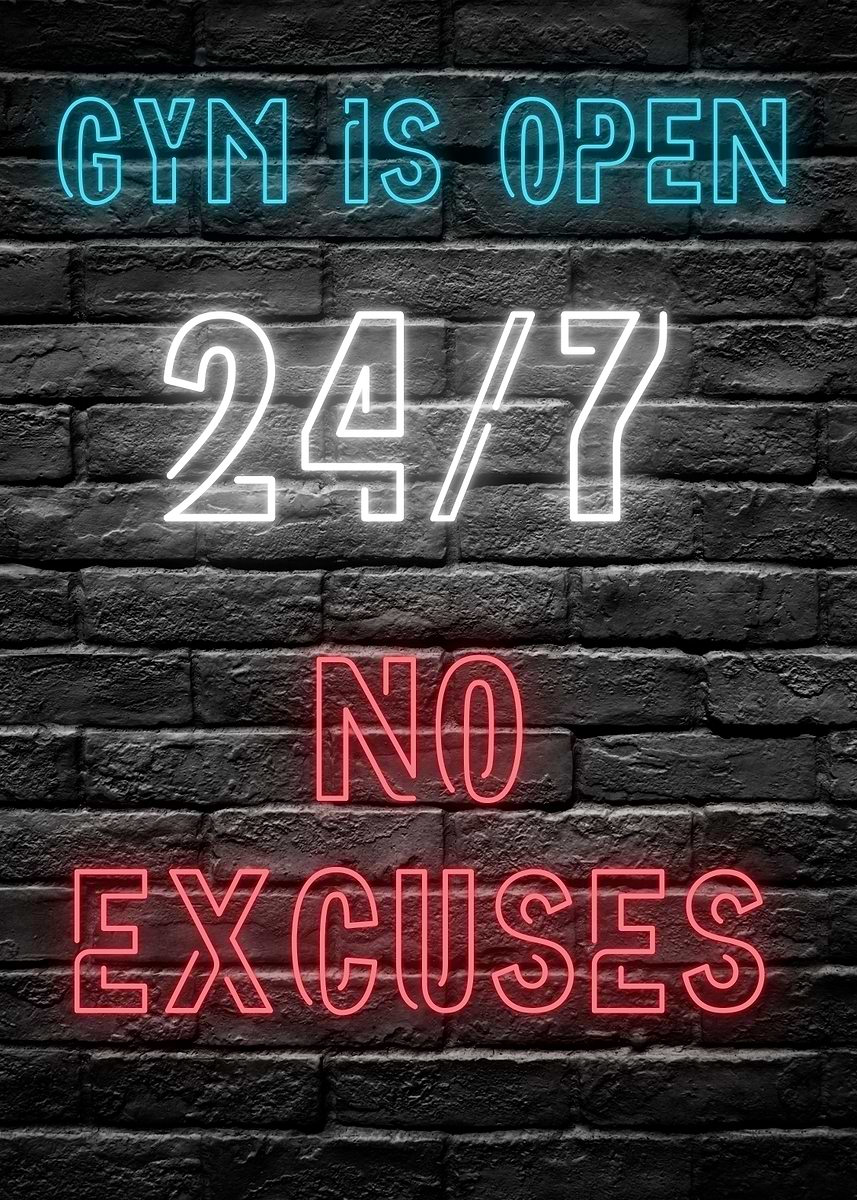 'Motivational Gym Open 24/7 Neon Sign' Poster, picture, metal print ...