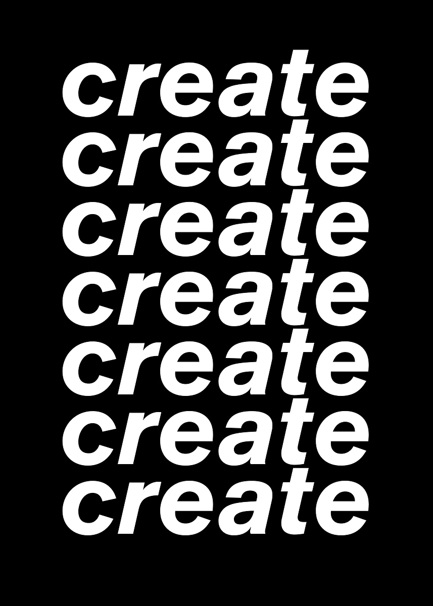 'Create Text Art' Poster, picture, metal print, paint by Wezt Studio ...