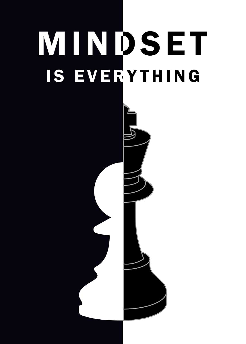 'Mindset is Everything ' Poster, picture, metal print, paint by DASDOFF ...