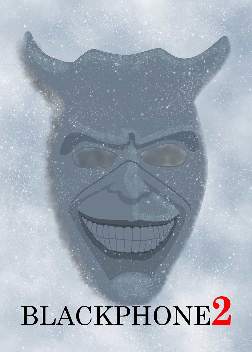 'Black Phone 2 ' Poster, picture, metal print, paint by geeks holic | Displate