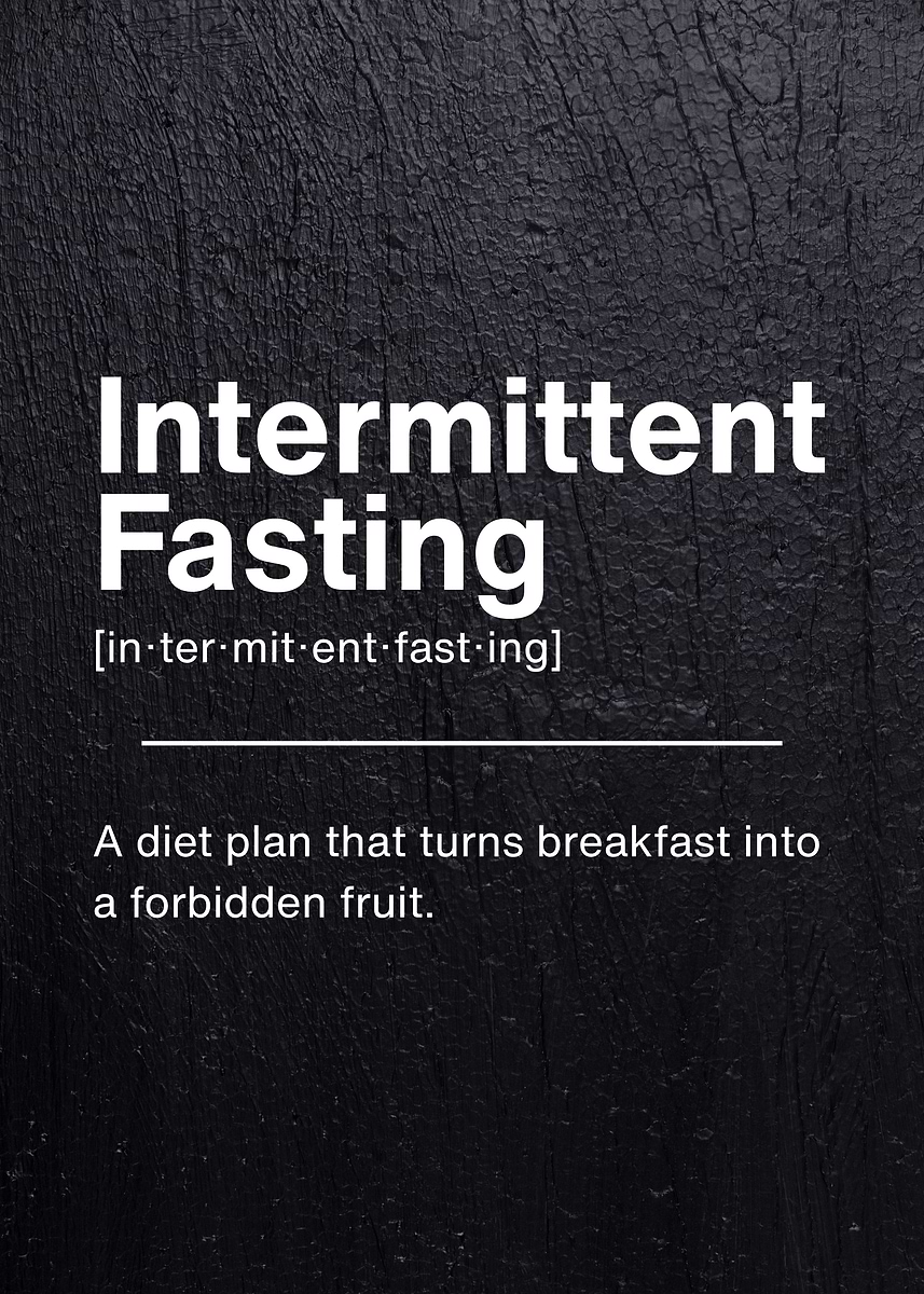 'Intermittent Fasting Definition' Poster, picture, metal print, paint ...