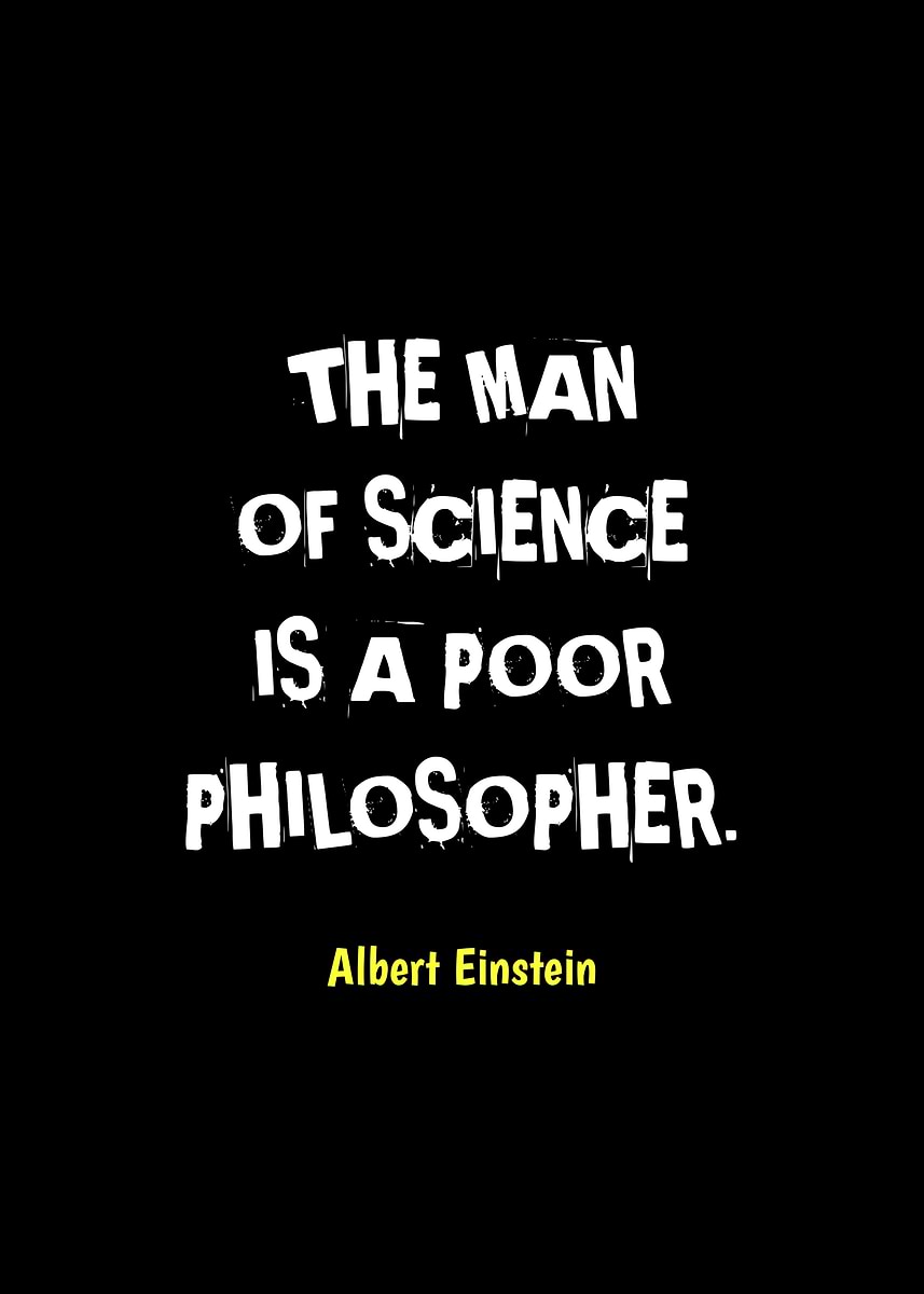 'Einstein Quote: Science and Philosophy' Poster, picture, metal print ...
