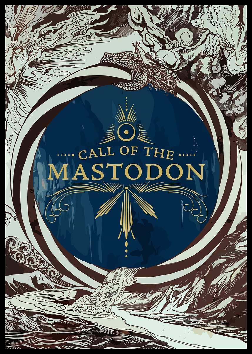 'Call of the Mastodon Artwork' Poster, picture, metal print, paint by ...