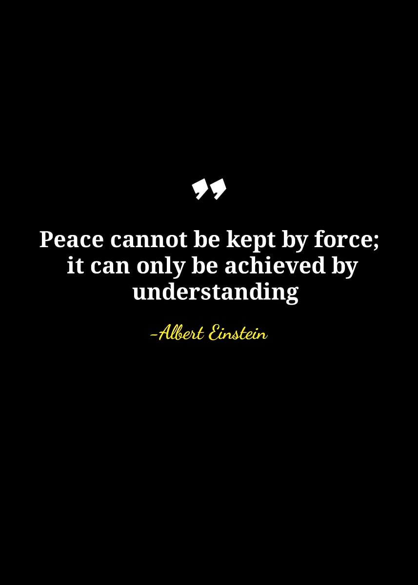 'Einstein Quote: Peace and Understanding' Poster, picture, metal print ...