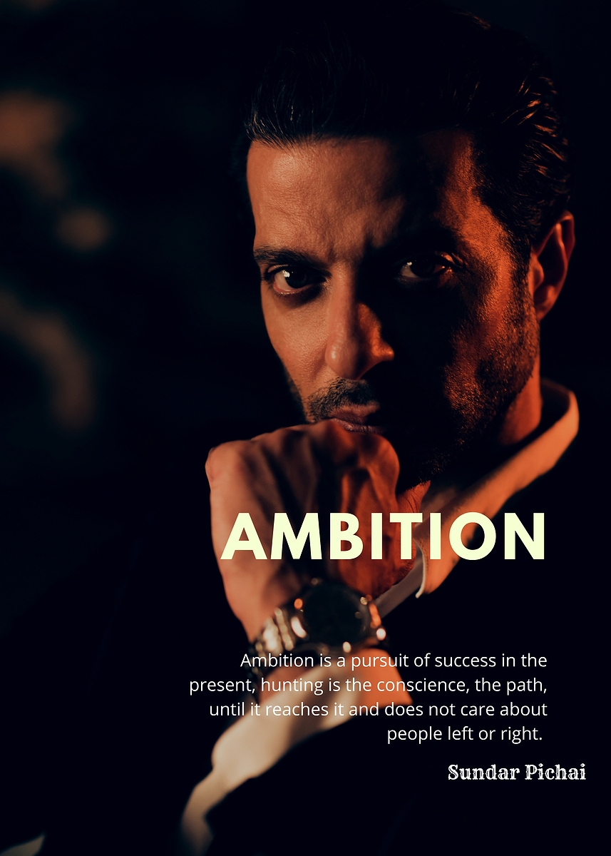 'Ambition Portrait with Quote by Pichai' Poster, picture, metal print ...