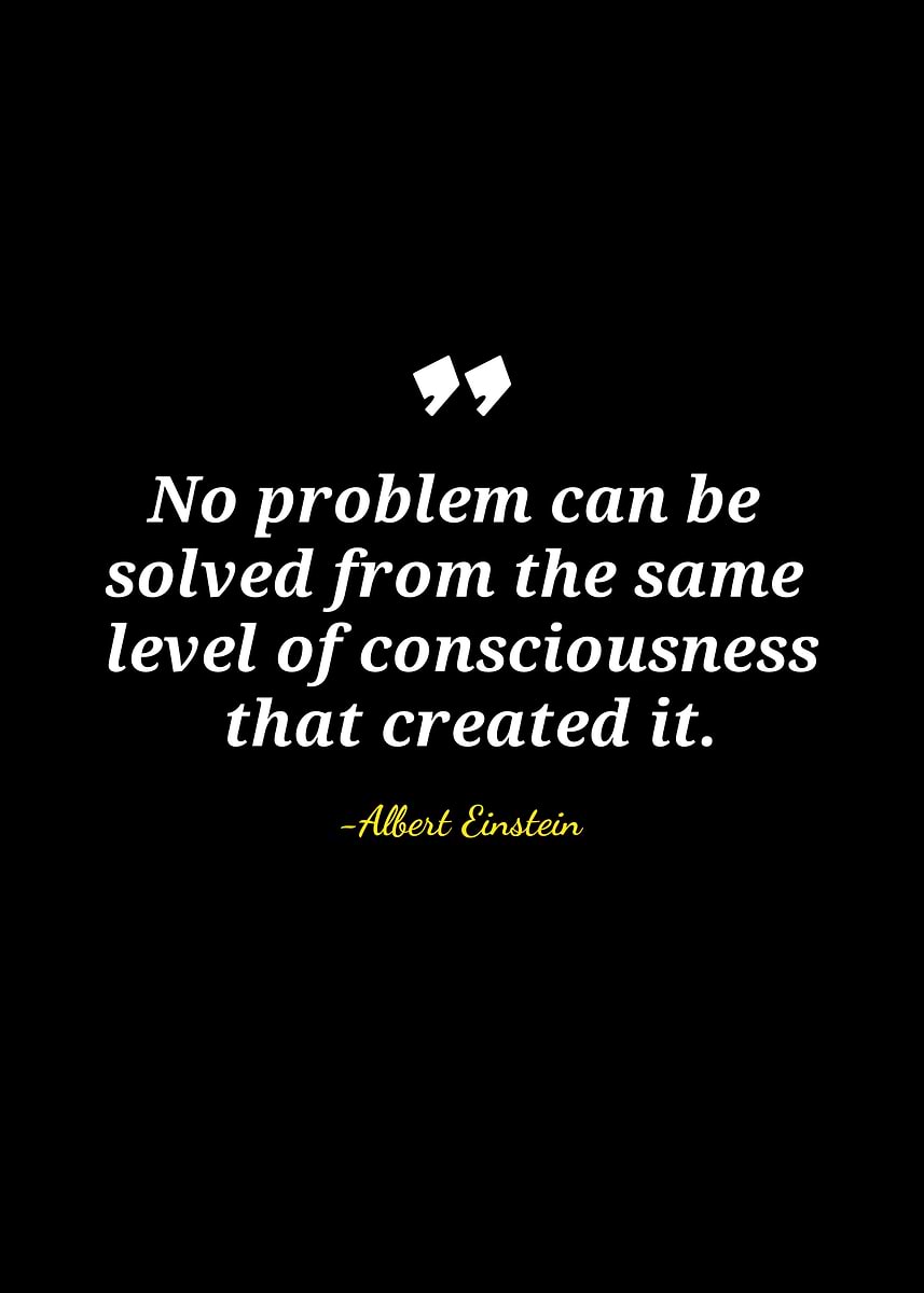 'Einstein Quote: Consciousness and Problem Solving' Poster, picture ...