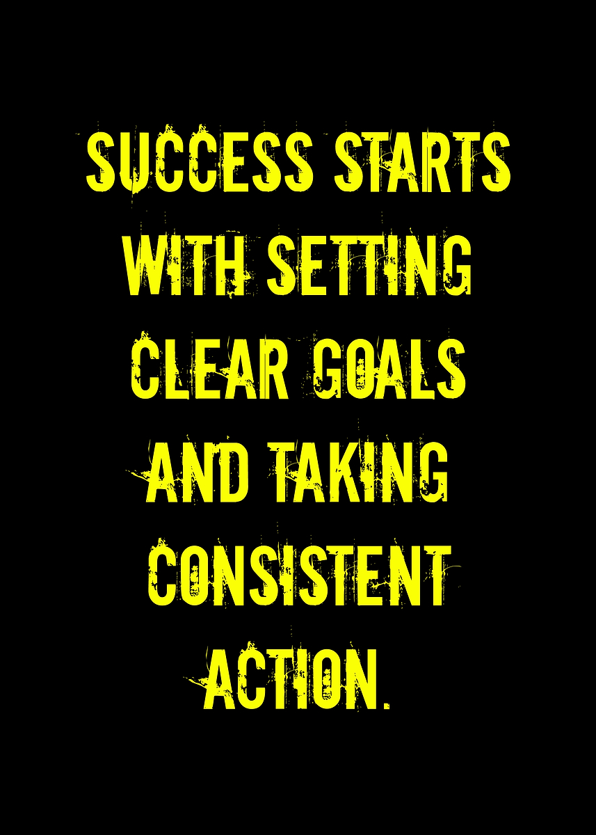 'Success Starts With Setting Clear Goals' Poster, picture, metal print ...
