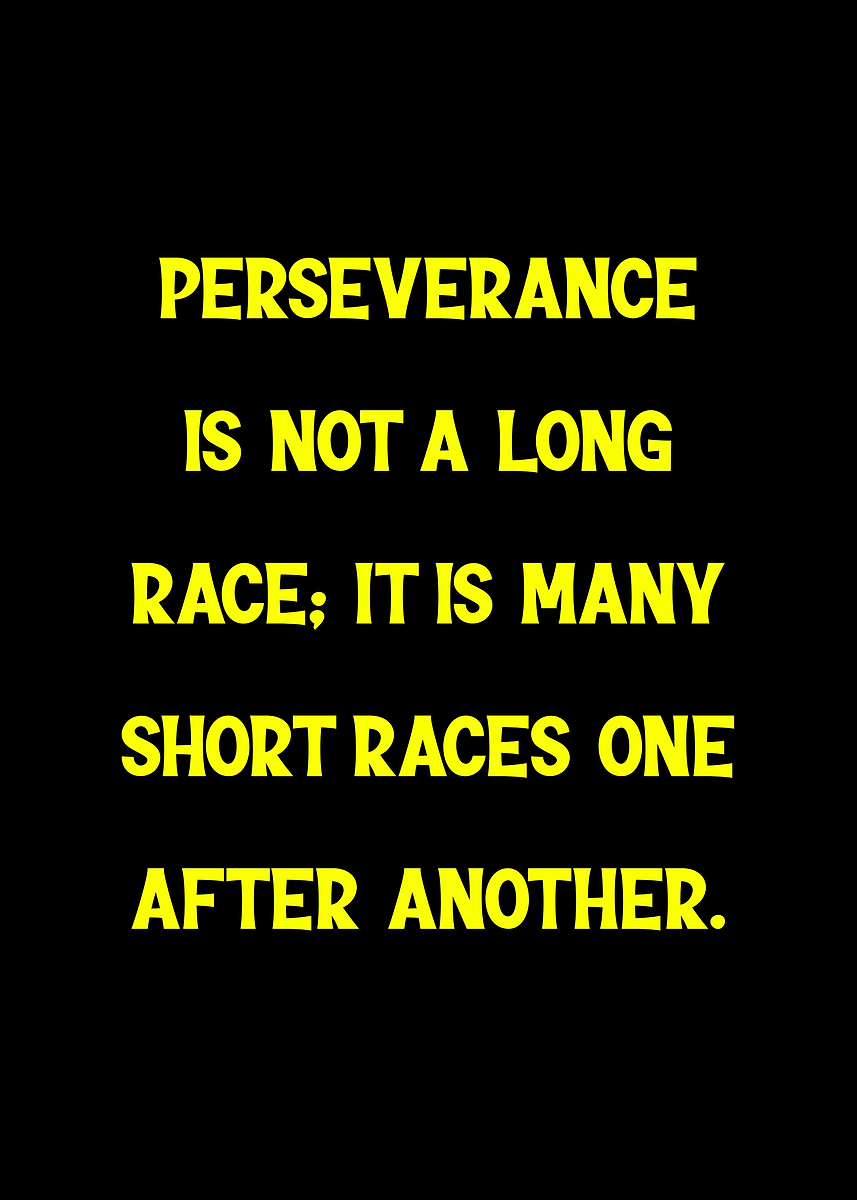 'Perseverance Motivational Quote' Poster, picture, metal print, paint ...