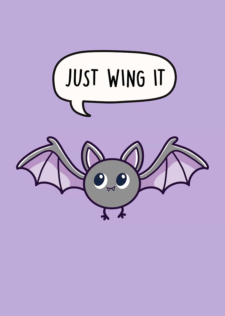 'Just Wing It' Poster, picture, metal print, paint by LEFD Designs ...