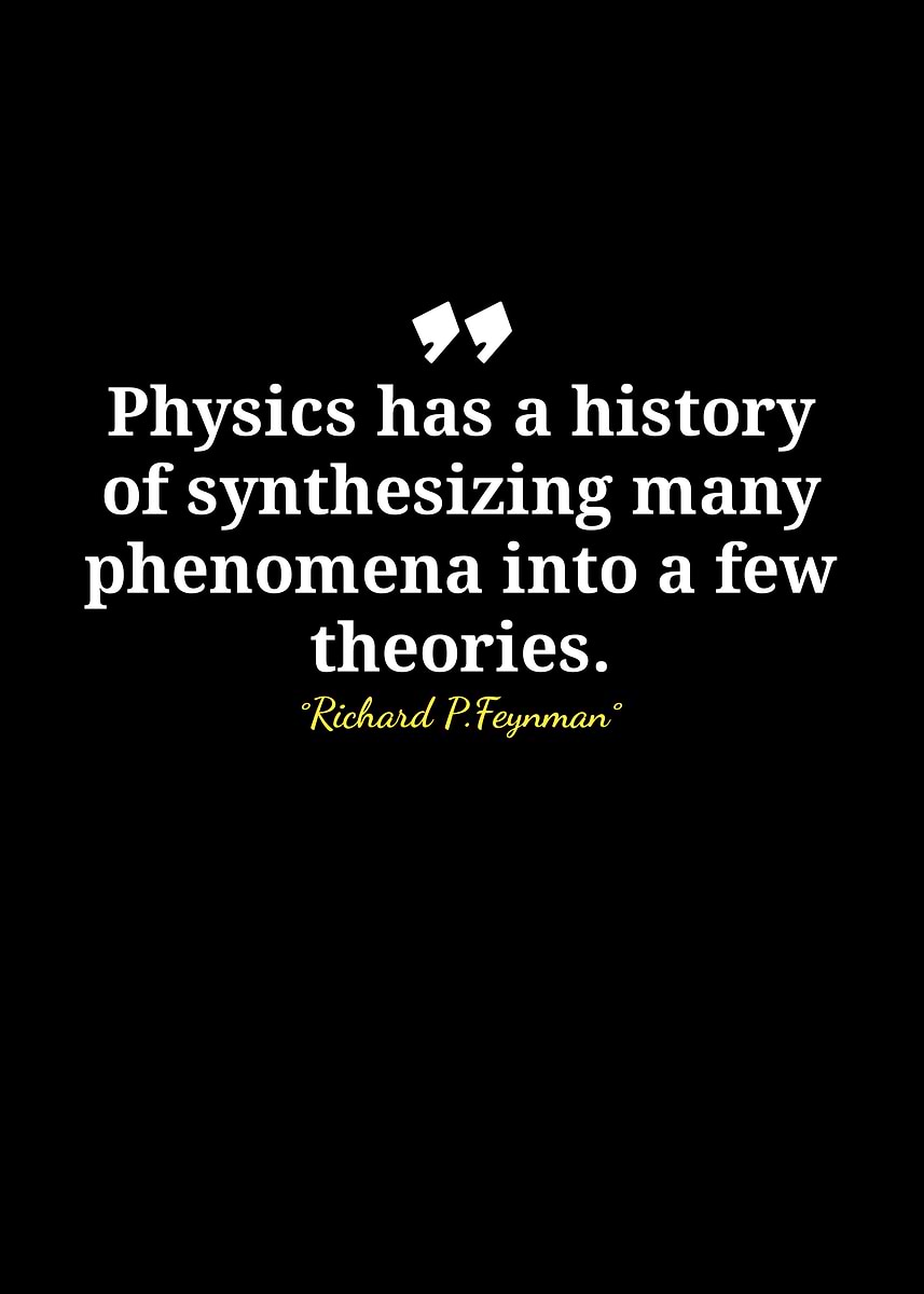 'Richard Feynman Physics Quote' Poster, picture, metal print, paint by ...