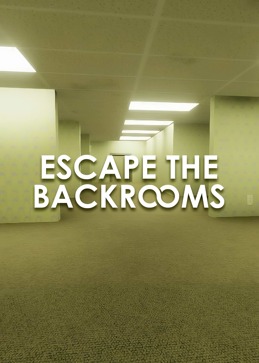 'Escape the Backrooms' Poster, picture, metal print, paint by Tresno ...