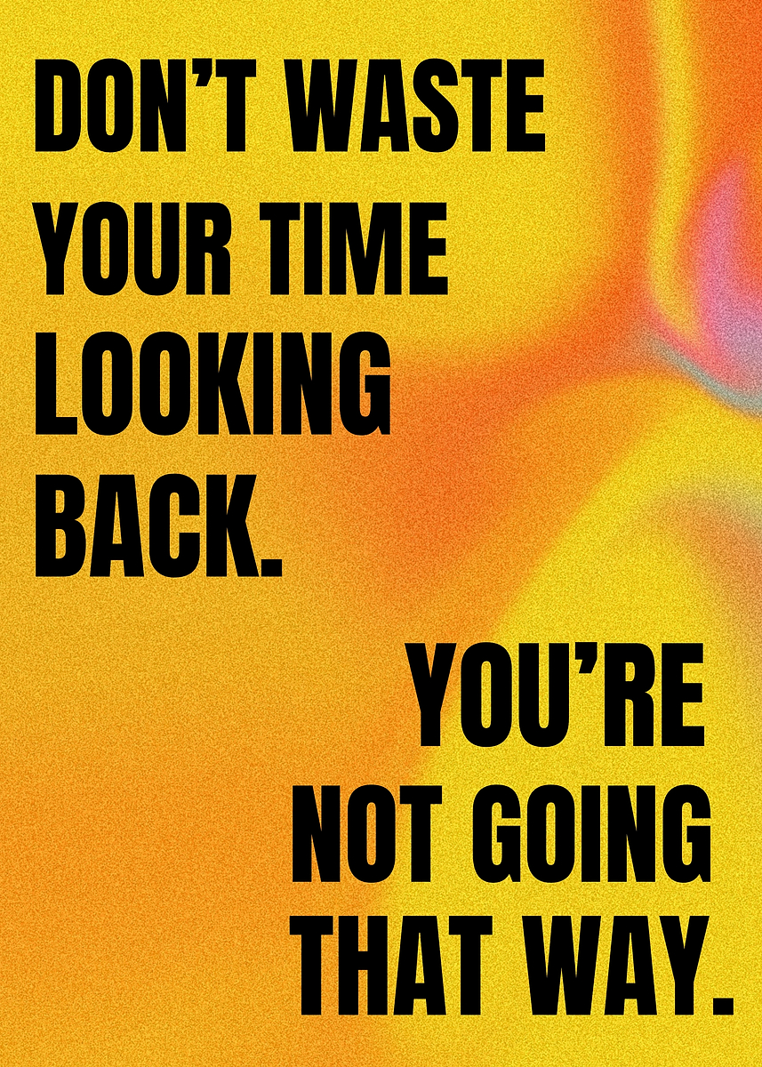 'Motivational Quote: Don't Waste Your Time' Poster, picture, metal ...