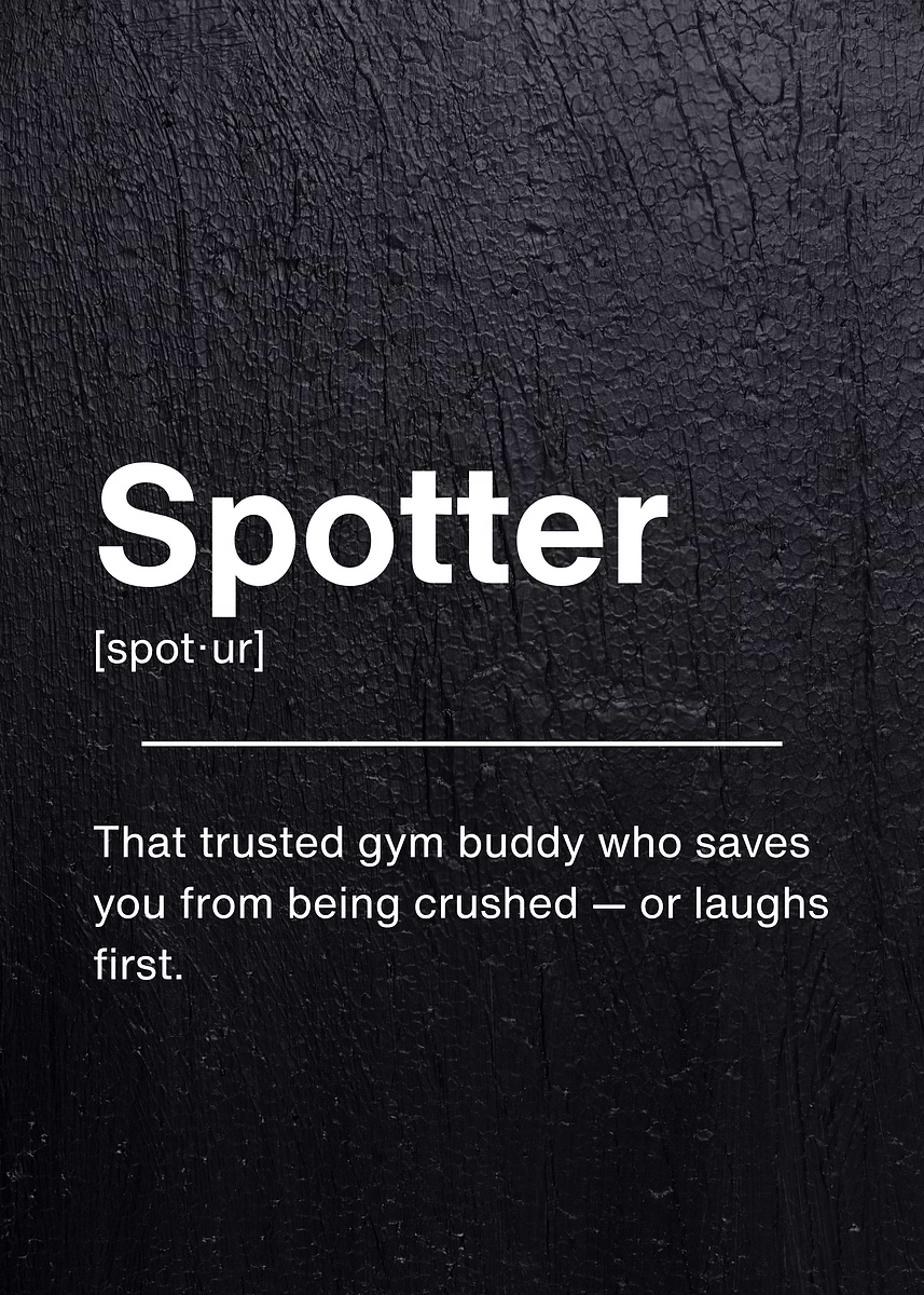 'Spotter Funny Definition' Poster, picture, metal print, paint by ...